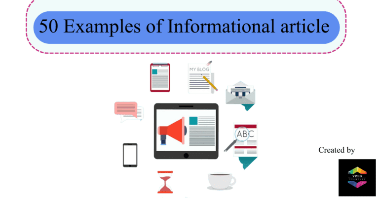 50 Examples of Informational article - Vivid Examples