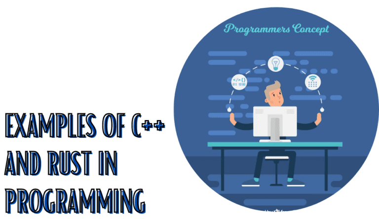 10 Examples of C++ and Rust in programming - Vivid Examples