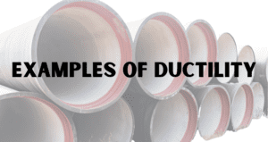 10 Examples of ductility - Vivid Examples
