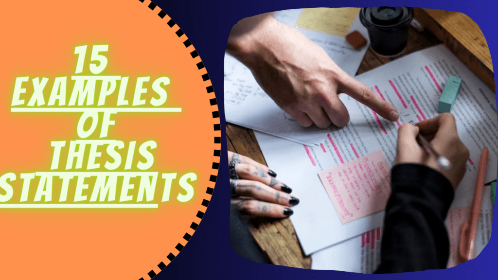 15 examples of thesis statement - Vivid Examples
