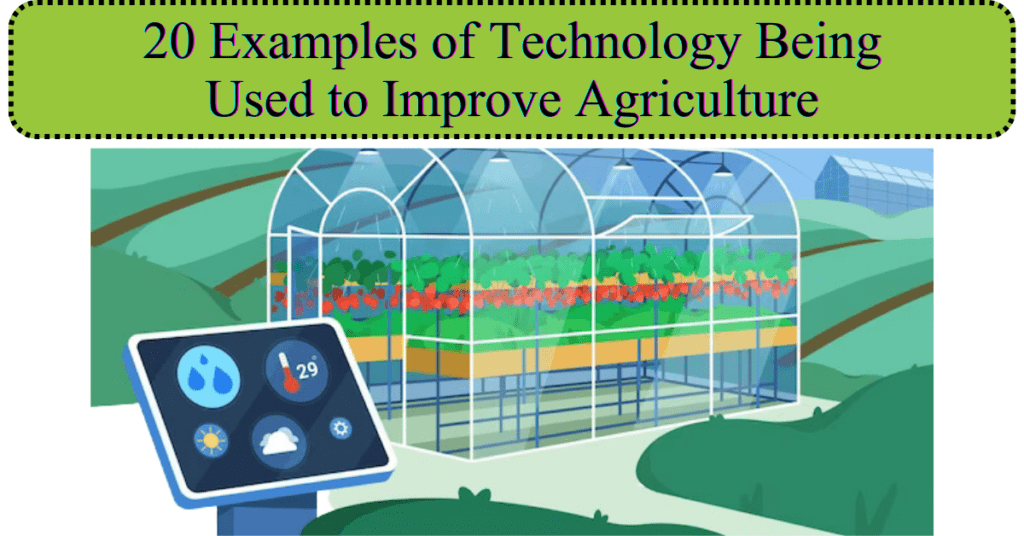 20 Examples of technology being used to improve agriculture - Vivid ...