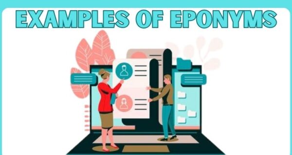 50 Examples of Eponyms - Vivid Examples